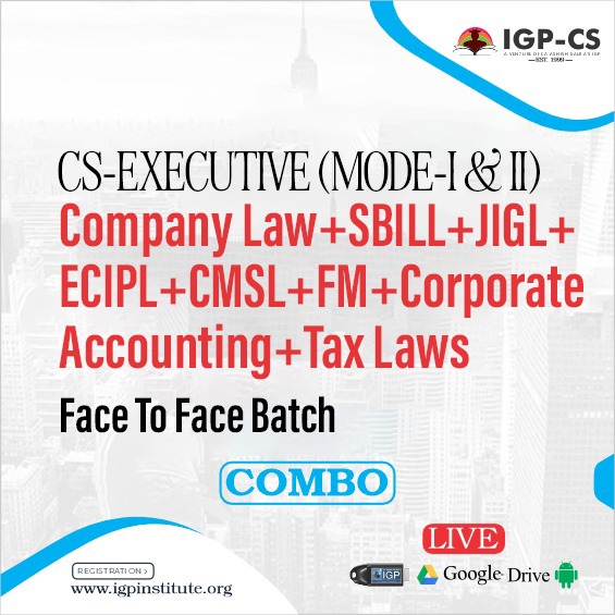 CS Executive Mode 1 & 2 Combo Face To Face & Live Batch-Mode 1 & 2- IGP