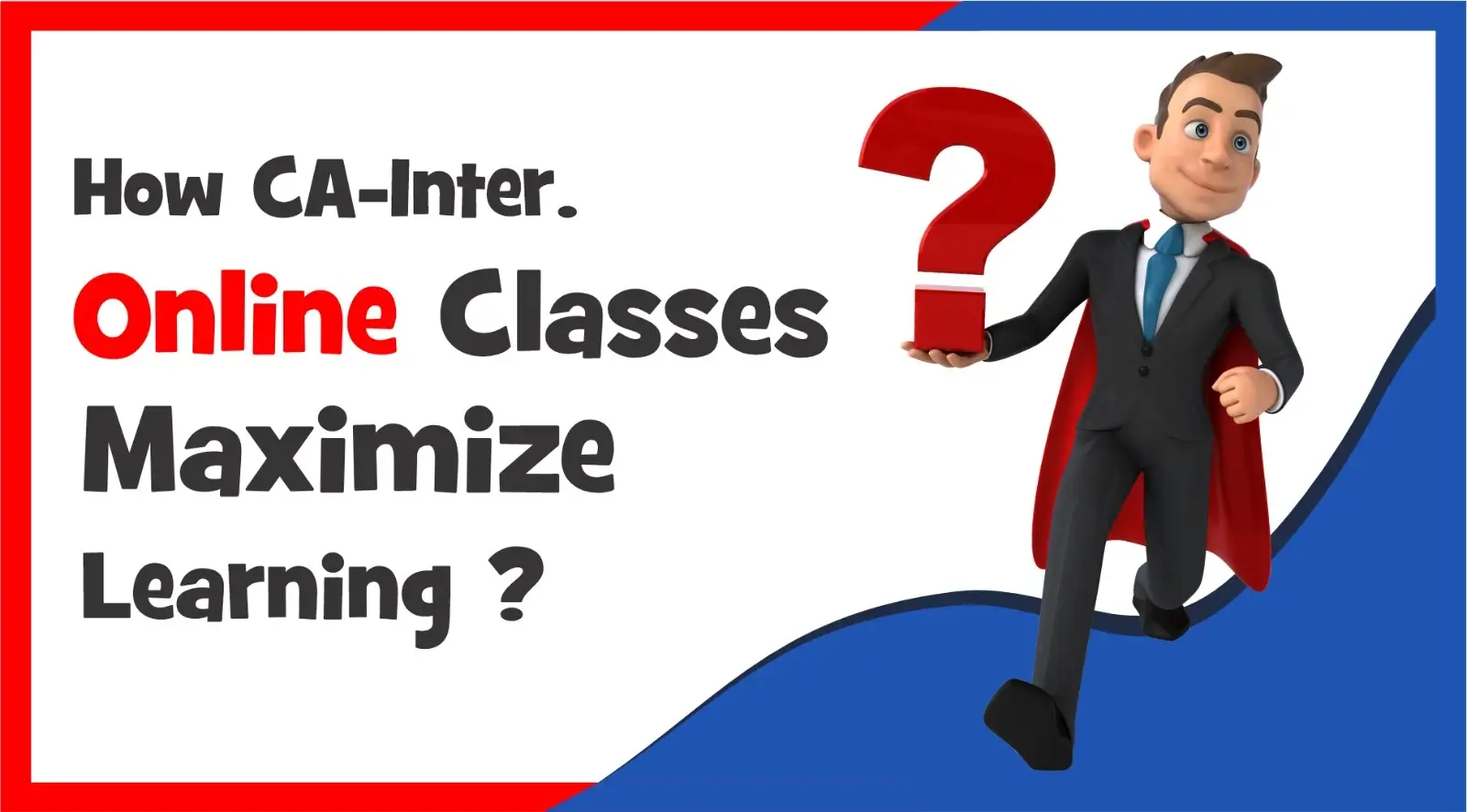 How CA Inter Online Classes Maximize Learning? - IGP Institute Blog