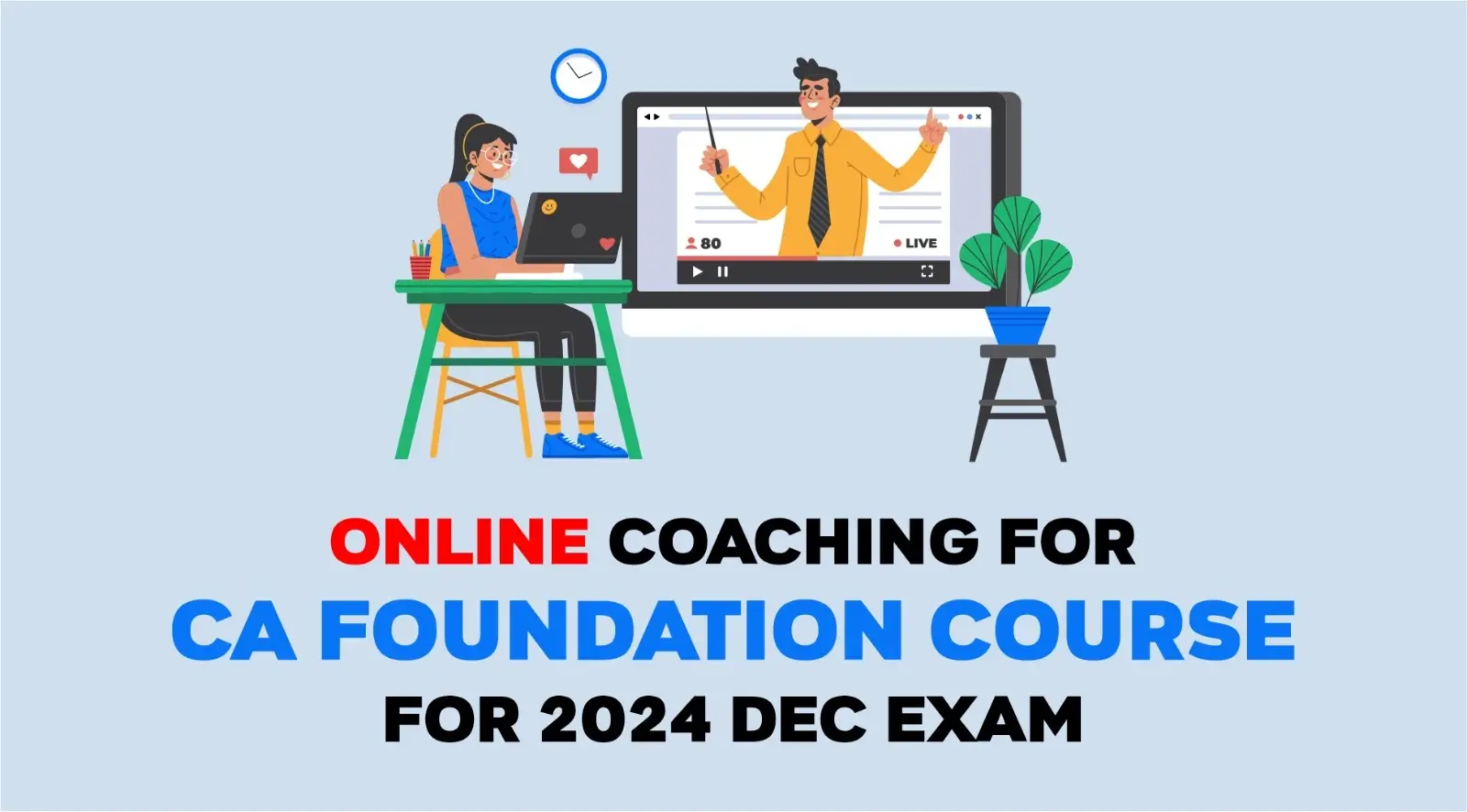 Online Coaching for CA Foundation Course for 2026 January
