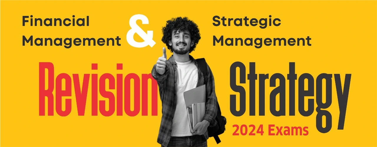 Financial Management & Strategic Management (FM-SM) Revision Strategy ...