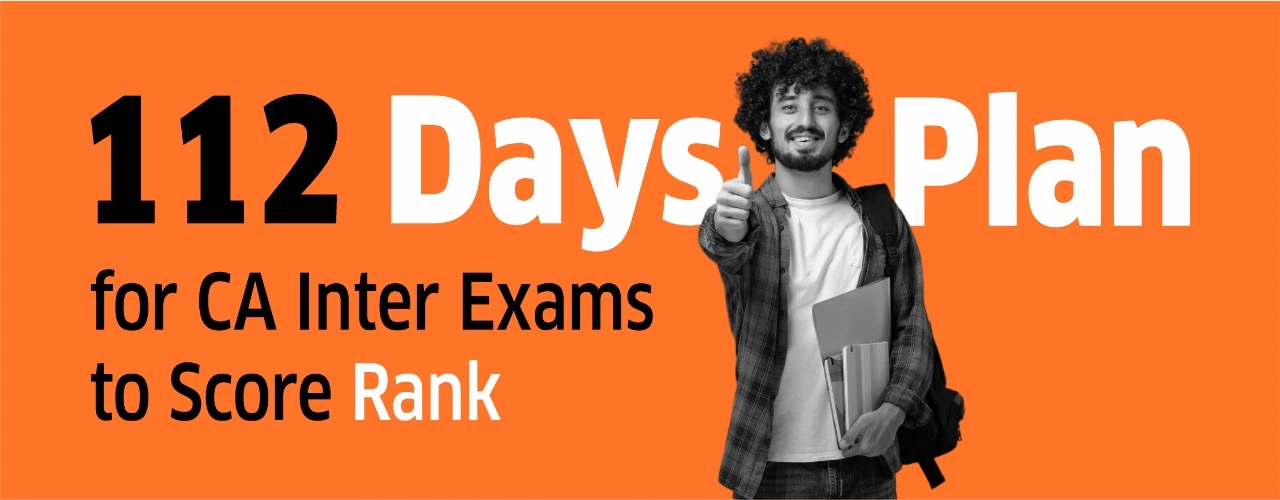 112 Days Plan for CA Inter Exams to Score Rank - IGP Institute Blog